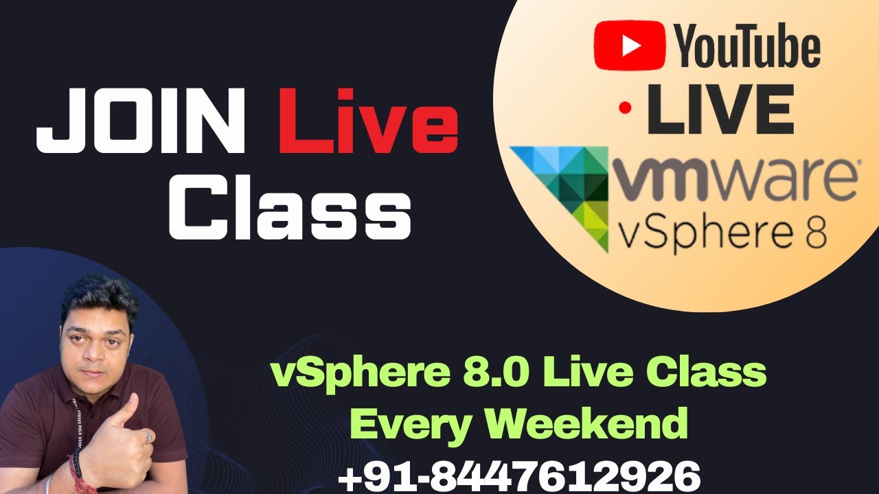 VMware vSphere 8.0 Live Weekend Class ! Join for Complete Training Every SAT and SUN 8:30pm-IST ...