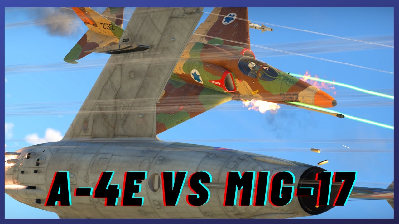 War Thunder Israeli A-4E VS MIG-17AS - YouTube