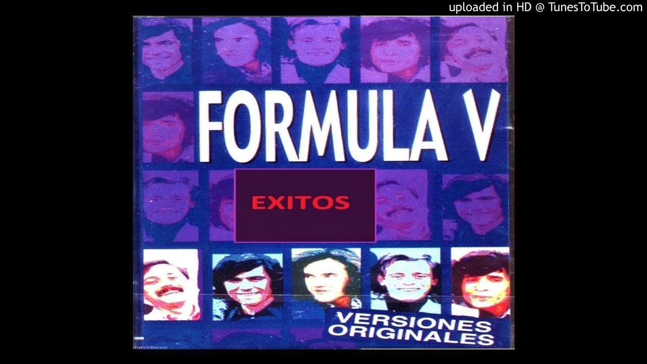 FORMULA V LOS EXITOS - YouTube