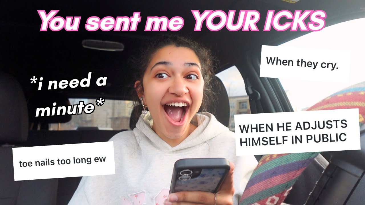 You sent me YOUR ICKS and I need a minute - YouTube