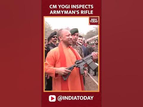 UP CM Yogi Inspects An Armyman's Rifle During 'Know Your Army Festival' in Lucknow | India Today ...