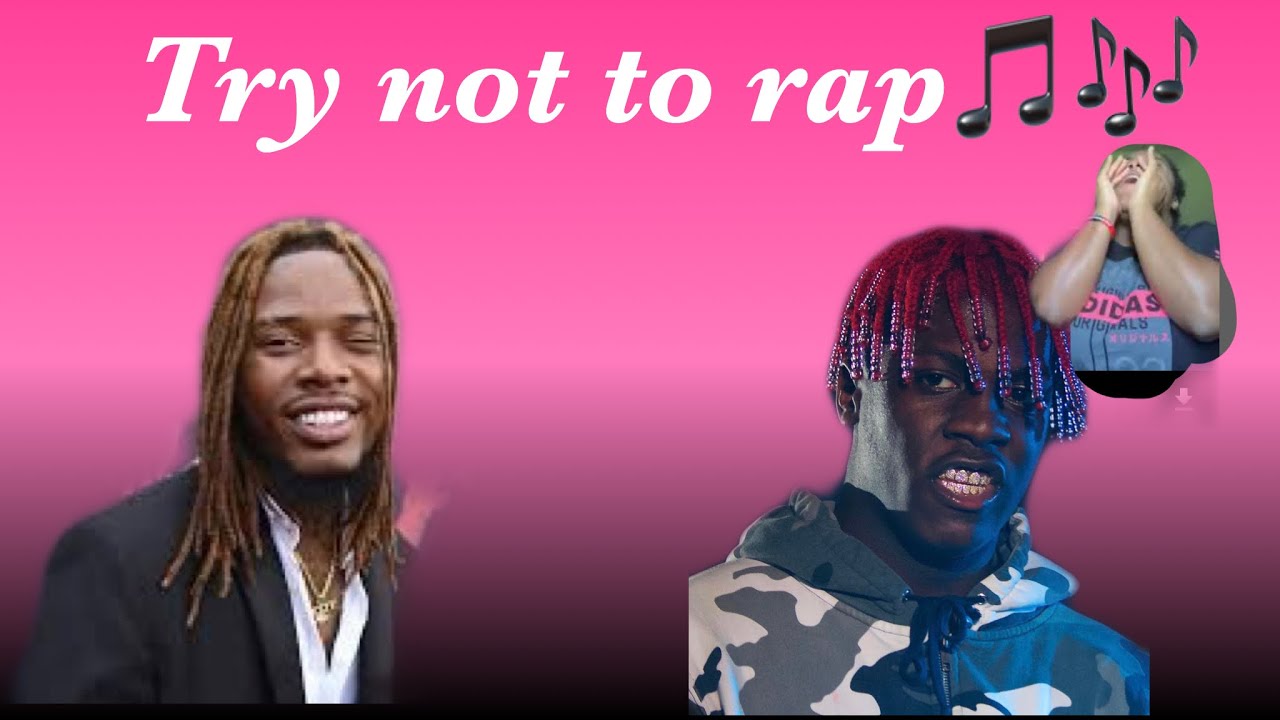 try not to rap challenge🎵🎶 - YouTube