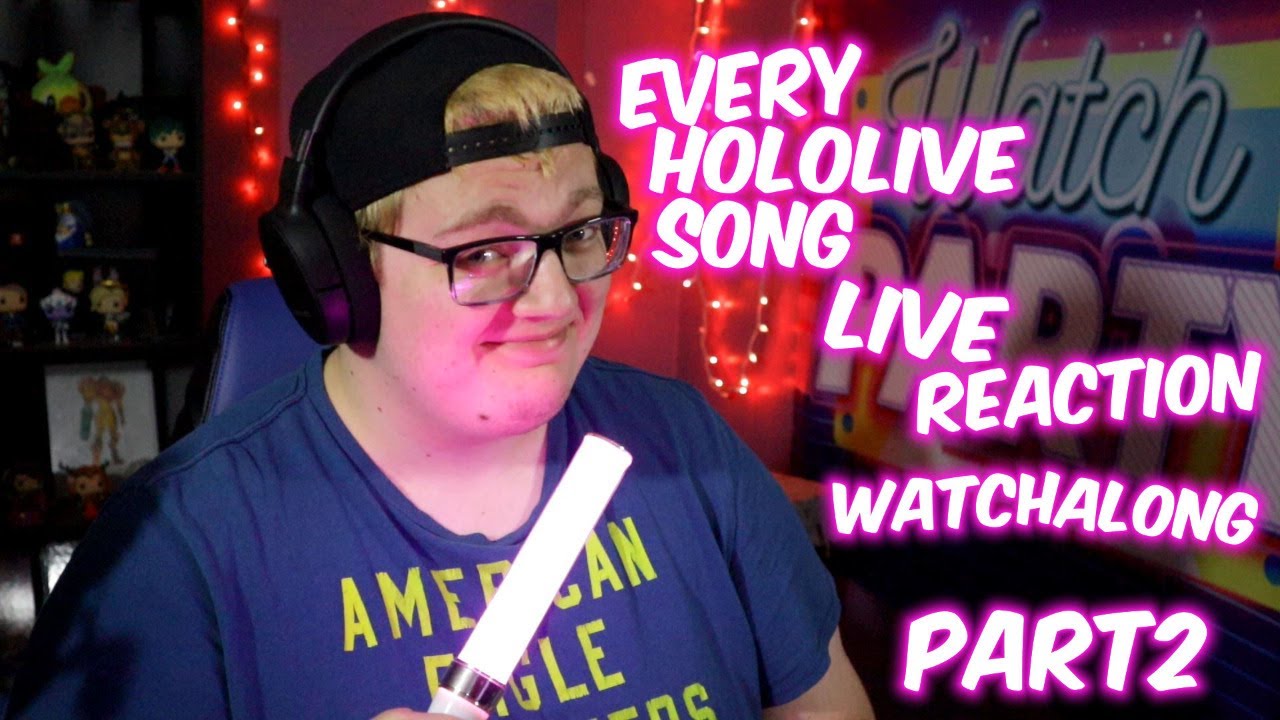 EVERY Hololive Song REACTION! Part 2 Live Stream! - YouTube