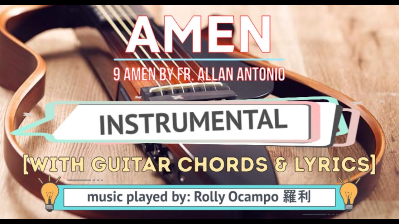 [INSTRUMENTAL] Amen (9 Amen) with lyrics and chords | by Fr. Allan ...