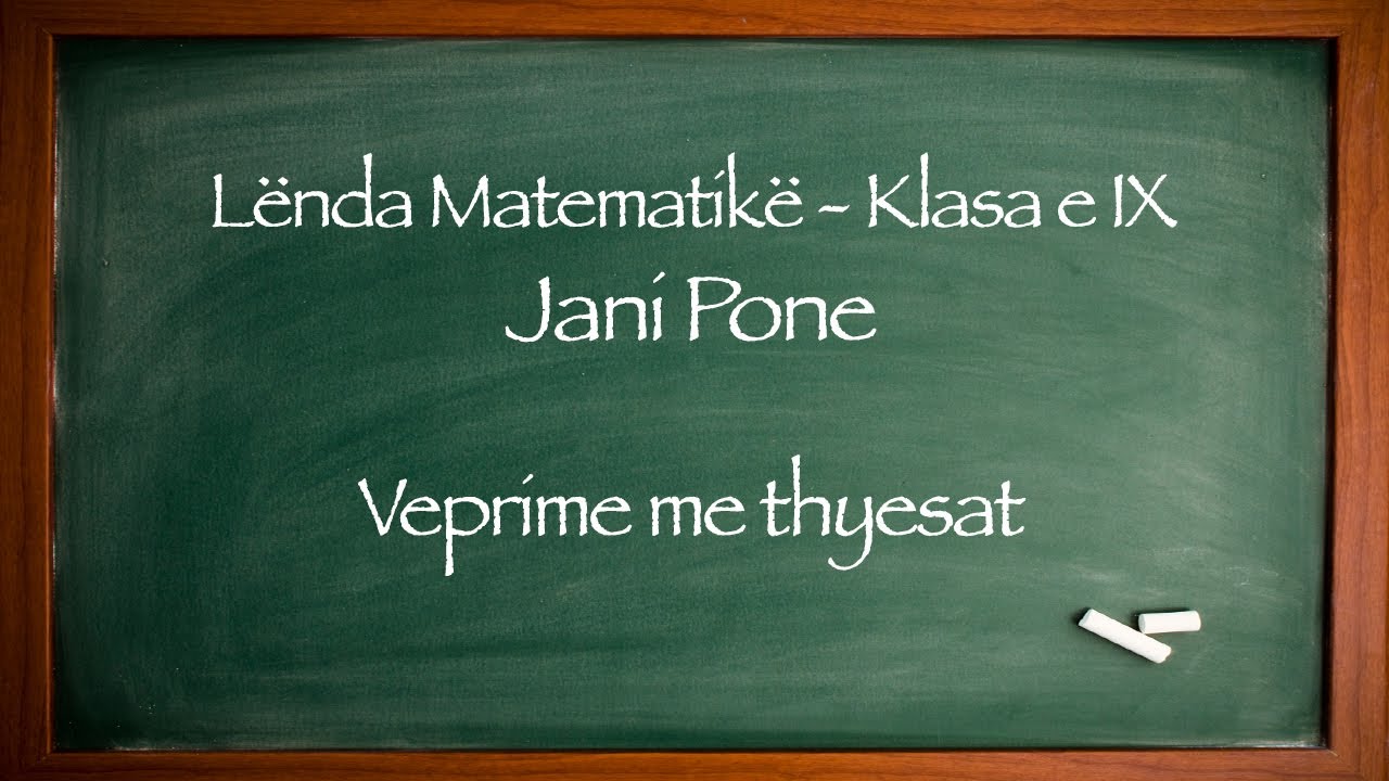 Veprime me thyesat 1 - Ushtrime të zgjidhura | Lënda Matematike Klasa ...