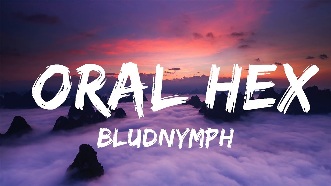bludnymph - ORAL HEX (spell on you) Top Lyrics - YouTube