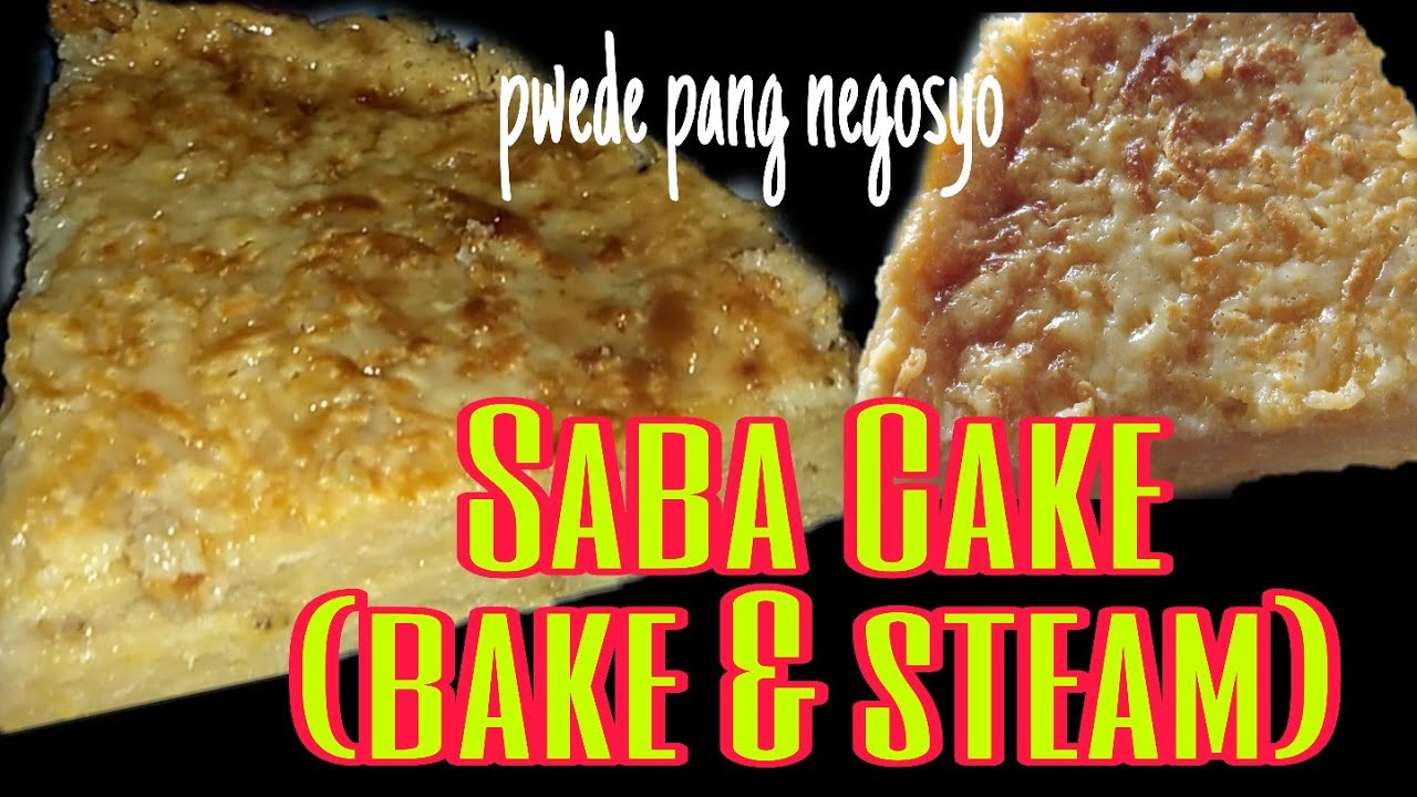 Saba Cake pwede pagkakitaan #banana recipe# #banana dessert# - YouTube