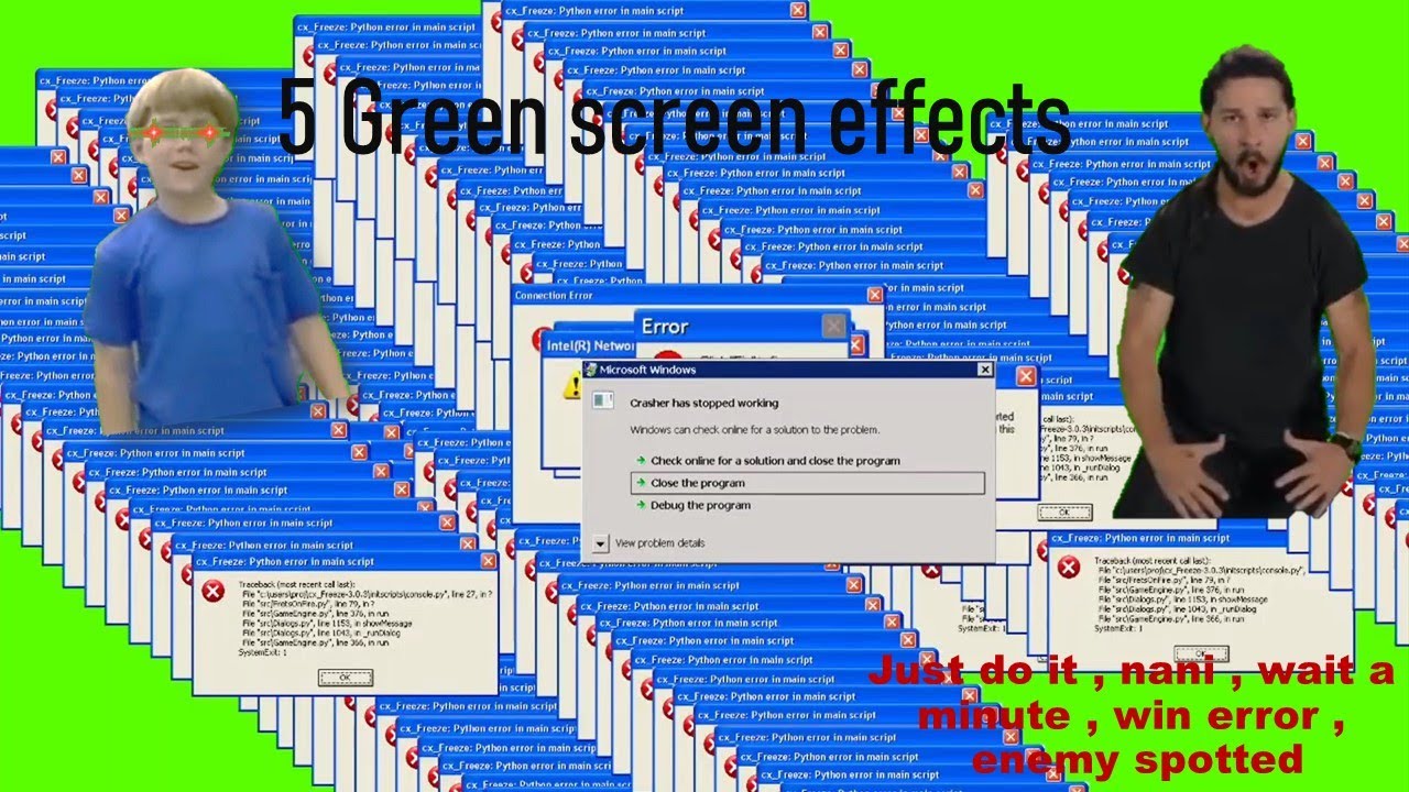 5 green screen effects (Wait a minute , enemy spotted , Just do it ...