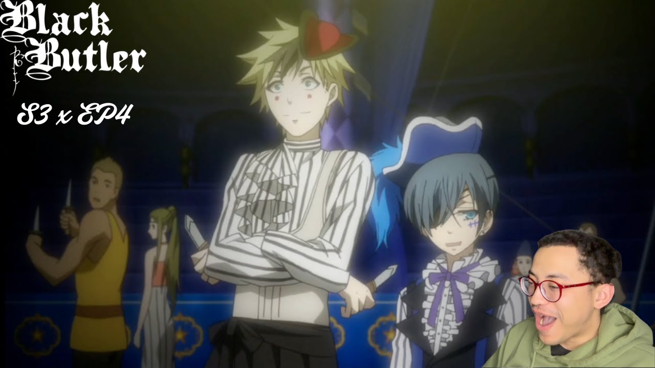 Black Butler Season 3 Episode 4 "His Butler, Colleague" Reaction - YouTube