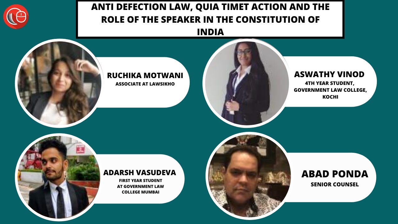 Anti Defection law, Quia Timet Action and the role of the Speaker in ...