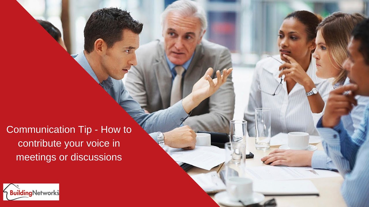 Communication Tip - How to contribute your voice in meetings or ...