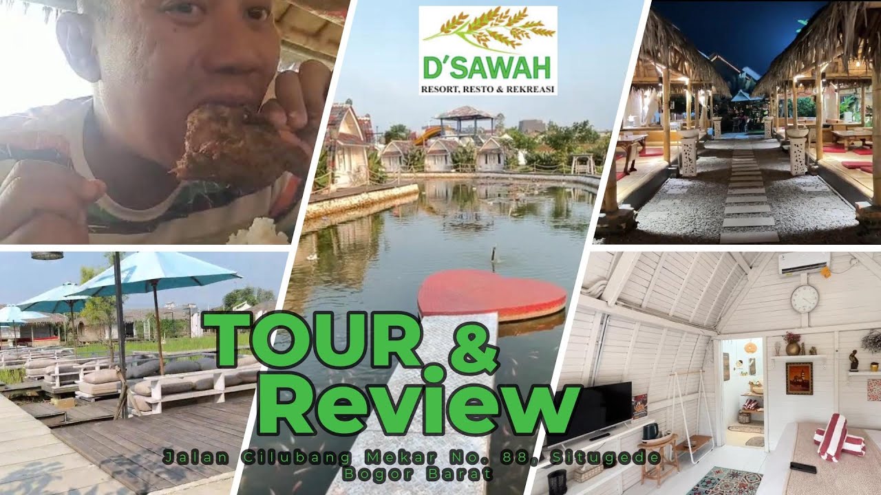 Tour Penginapan & Review Makanan | D'SAWAH | Resto, Resort & Rekreasi ...