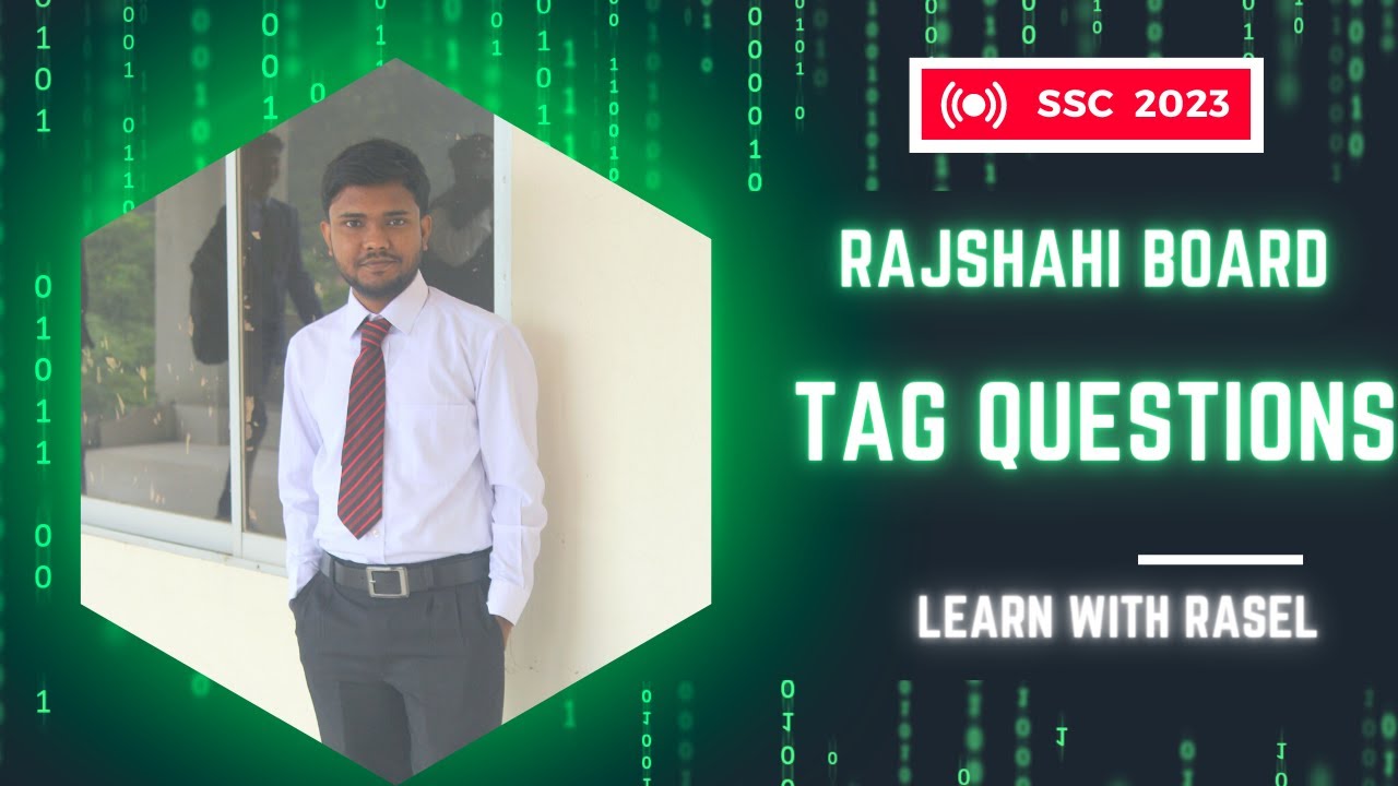 SSC 2023 Rajshahi Board Tag Questions - YouTube
