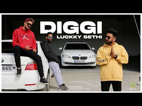 DIGGI (Kaka Putt Hunda Putt) LUCKKY SETHI | Official Video  | Duffer Guys 2018