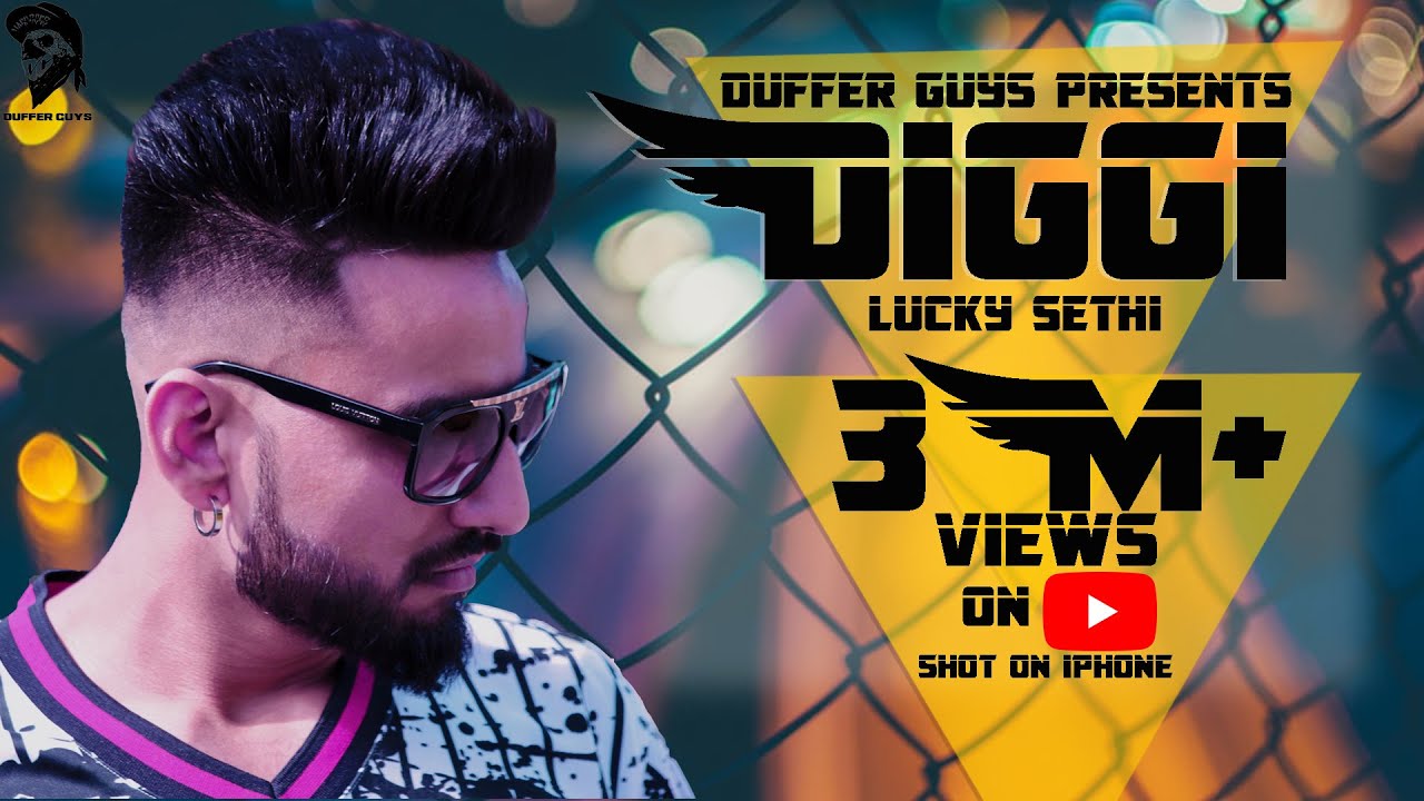 Diggi |Full Video | Luckky Sethi | Duffer Guys | 2018 - YouTube