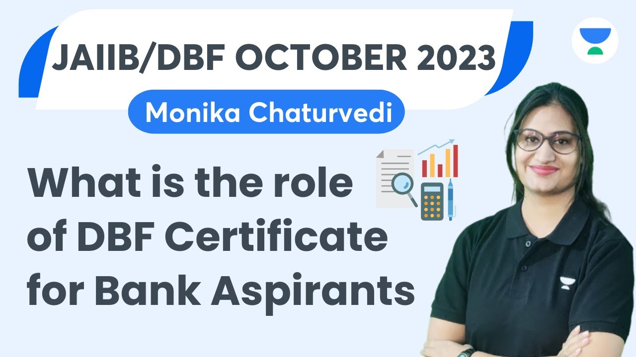 What is the role of DBF Certificate for Bank Aspirants? JAIIB/DBF ...