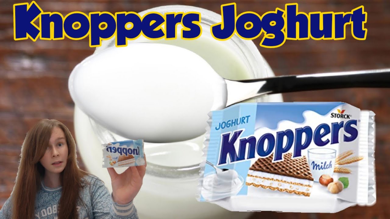 Knoppers mit Joghurt - Keine Ahnung! - YouTube
