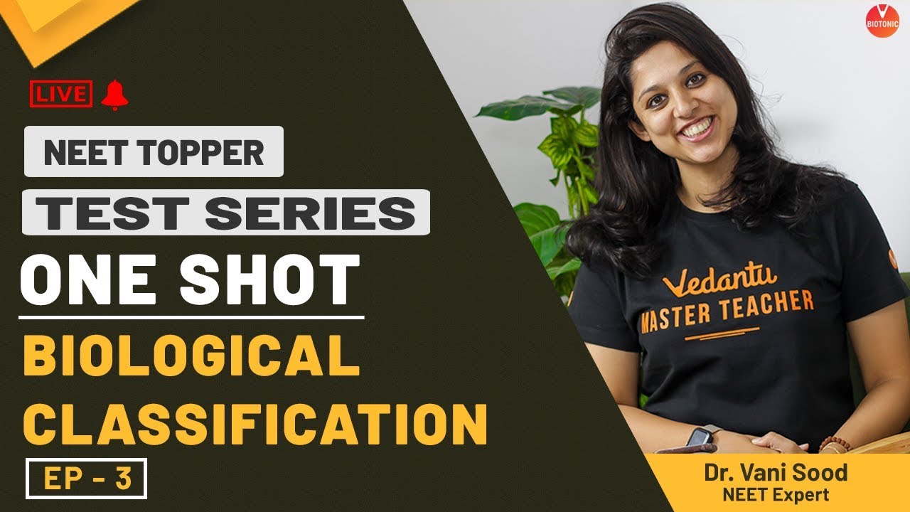 Biological Classification | Class 11 | NEET Mock Test 2020 Episode -3 ...