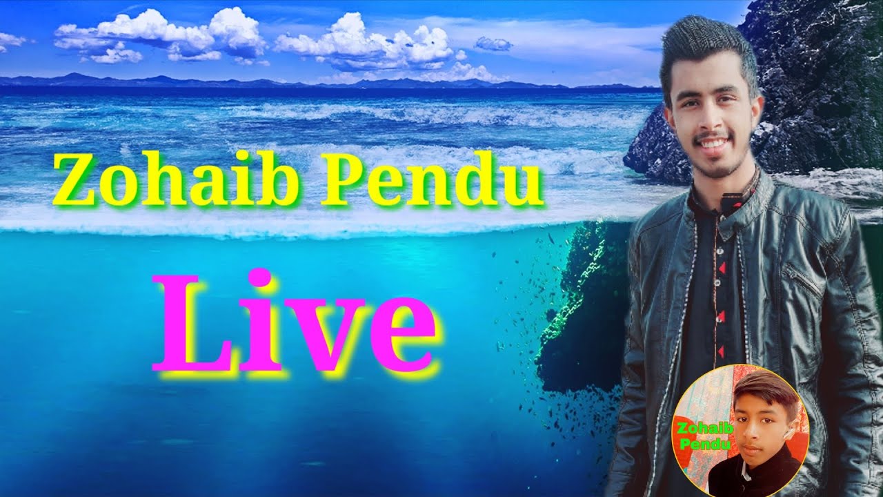 Live Stream Zohaib Pendu - YouTube
