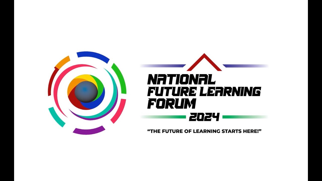 National Future Learning Forum 2024 - YouTube