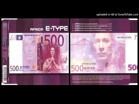 E-Type feat. Na Na ‎– Africa (Radio Version – 2002)