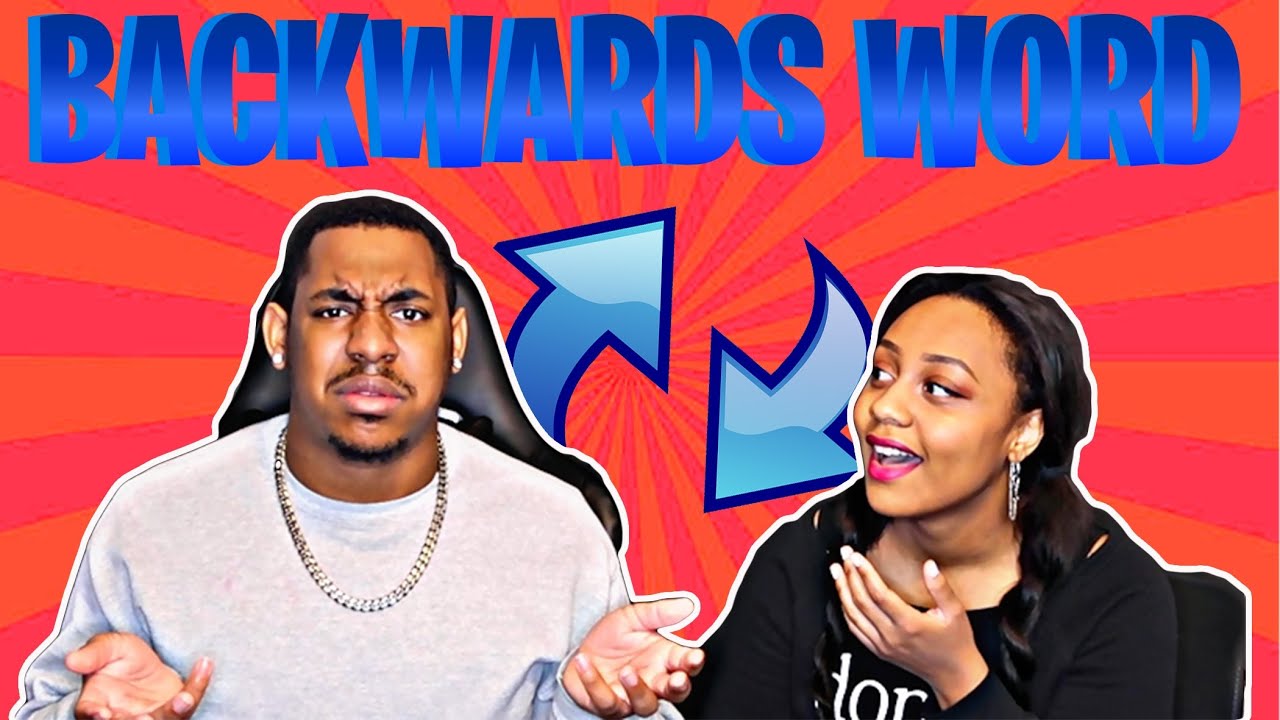 Backwards Word Game | Talking Backwards (Very Funny) - YouTube