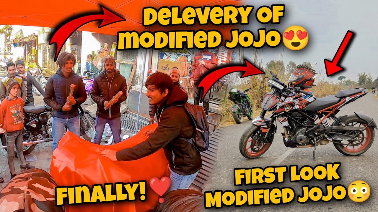 FINALLY DELIVERY OF MODIFIED JOJO😍||FIRST LOOK MODIFIED JOJO🥰 ...