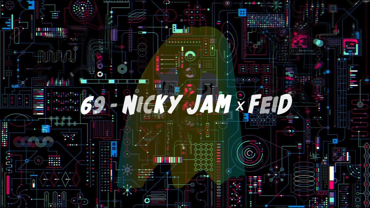 69 - Nicky Jam x Feid - YouTube