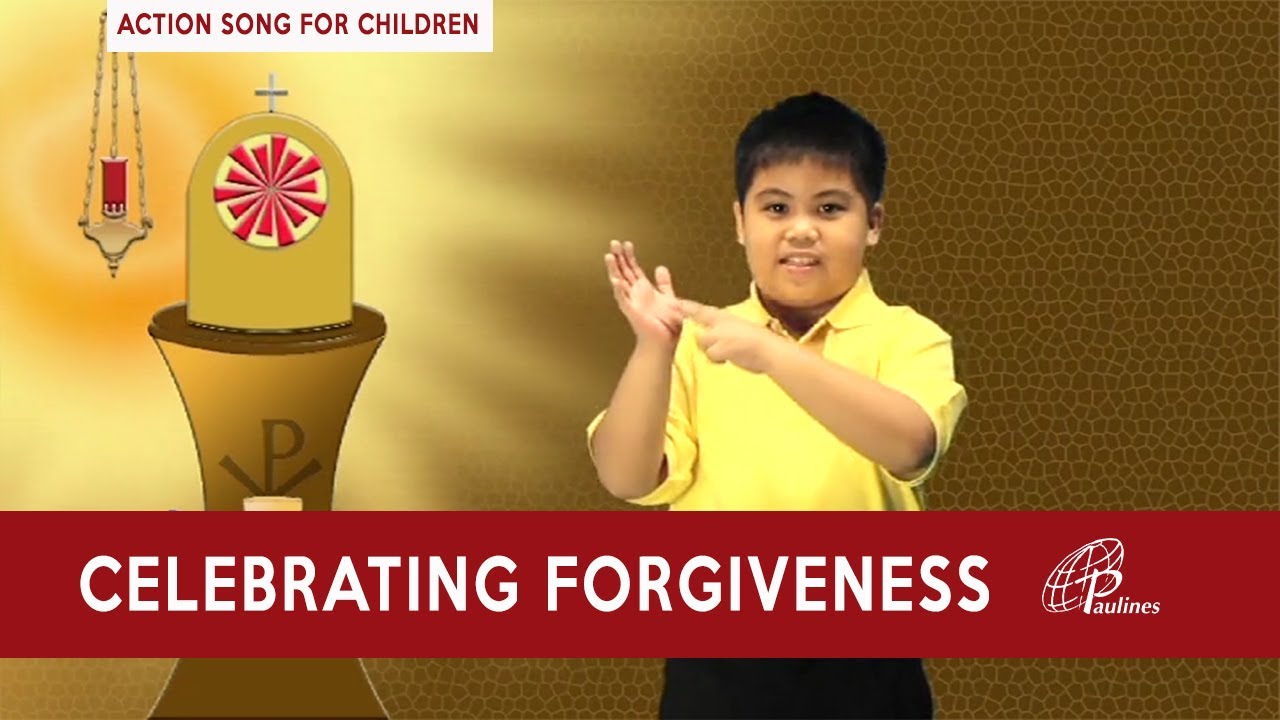 Celebrating Forgiveness - Action Song - YouTube