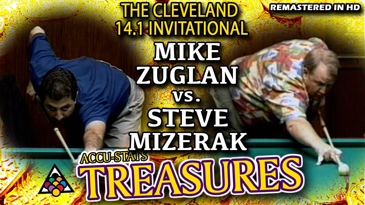 14.1 Straight Pool: MIKE ZUGLAN VS STEVE MIZERAK | 1993 CLEVELAND ...