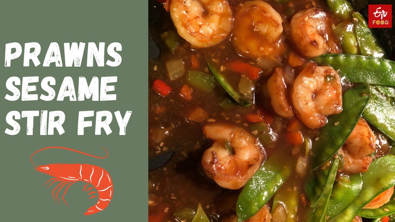 Prawns Sesame Stir Fry | How to make Prawns Sesame Fry | Prawns Fry ...