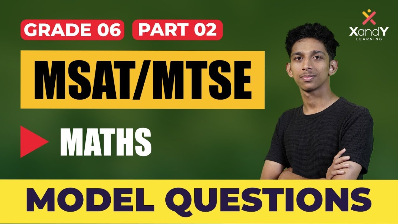 MSAT / MTSE Class 6 Maths - 2: Score Full Marks! | MSAT Previous Year ...
