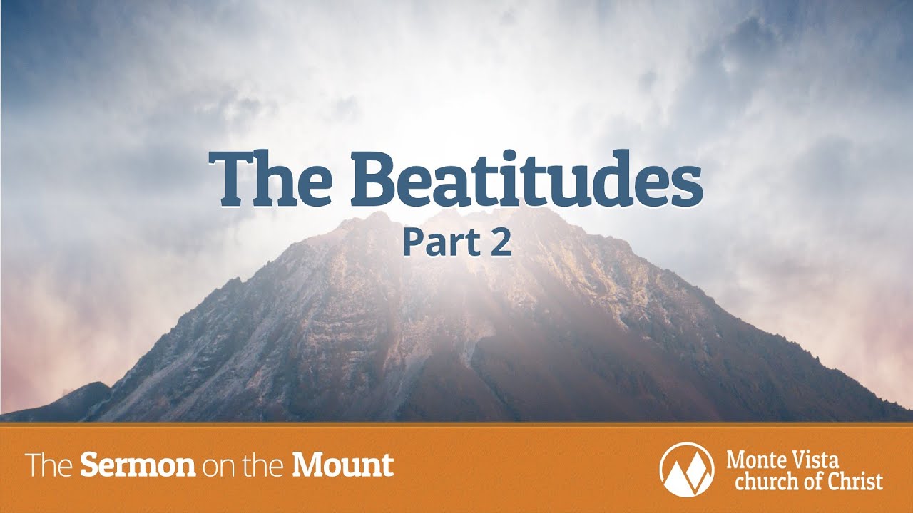The Beatitudes – Part 2 - YouTube