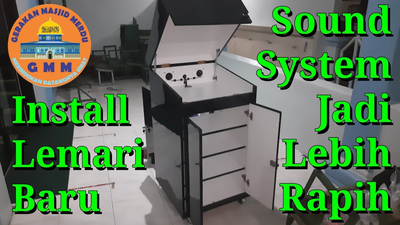 Install Lemari Baru : Sound System Jadi Lebih Rapih - YouTube