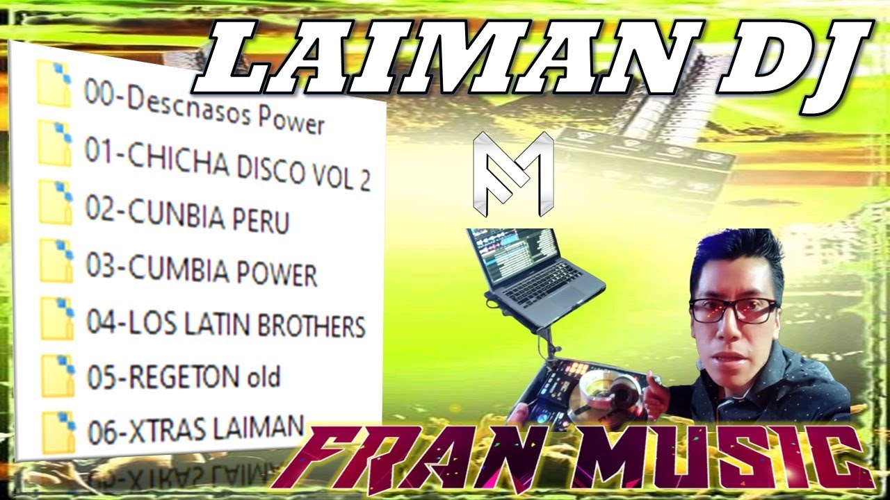 DESCARGA GRATIS 𝐏𝐚𝐜𝐤- LAIMAN DJ || Fran Music - YouTube