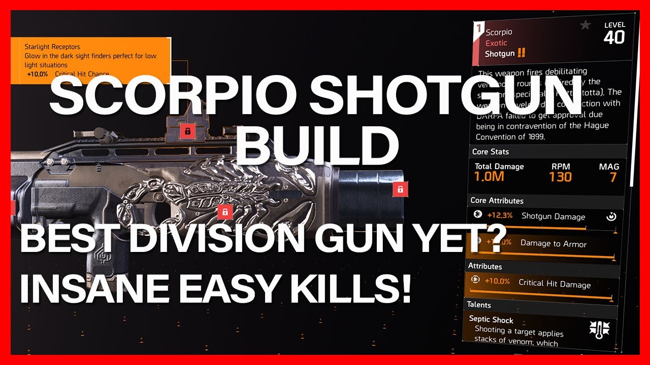 SCORPIO BUILD! THIS GUN IS AMAZING! THE DIVISION 2 - YouTube