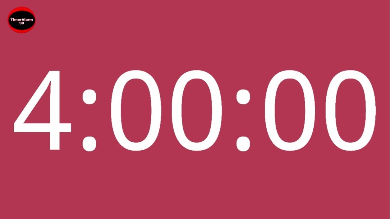 4 Hours Timer | 240 Minutes Countdown Timer | Four Hours Alarm - YouTube