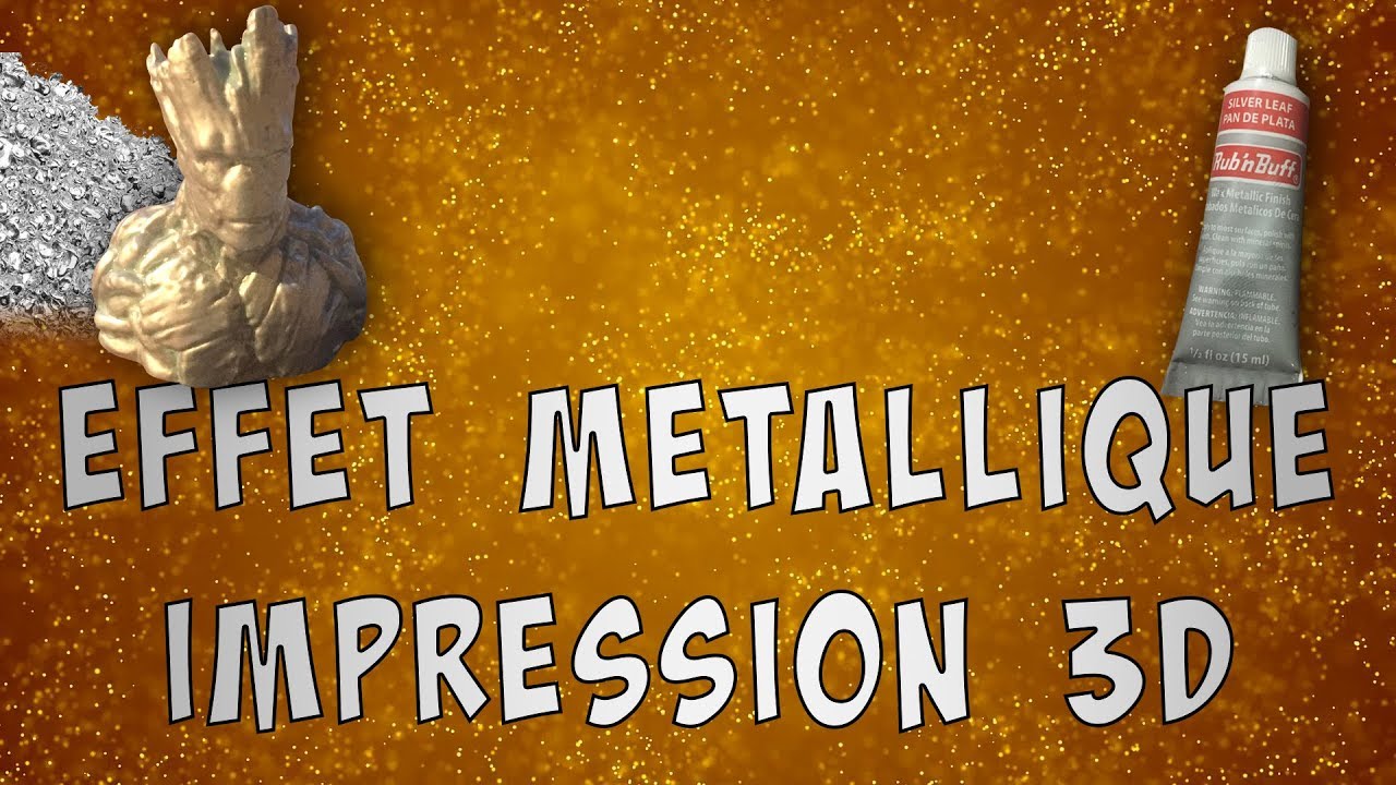[ASTUCE] EFFET METALLIQUE [IMPRESSION 3D] - YouTube