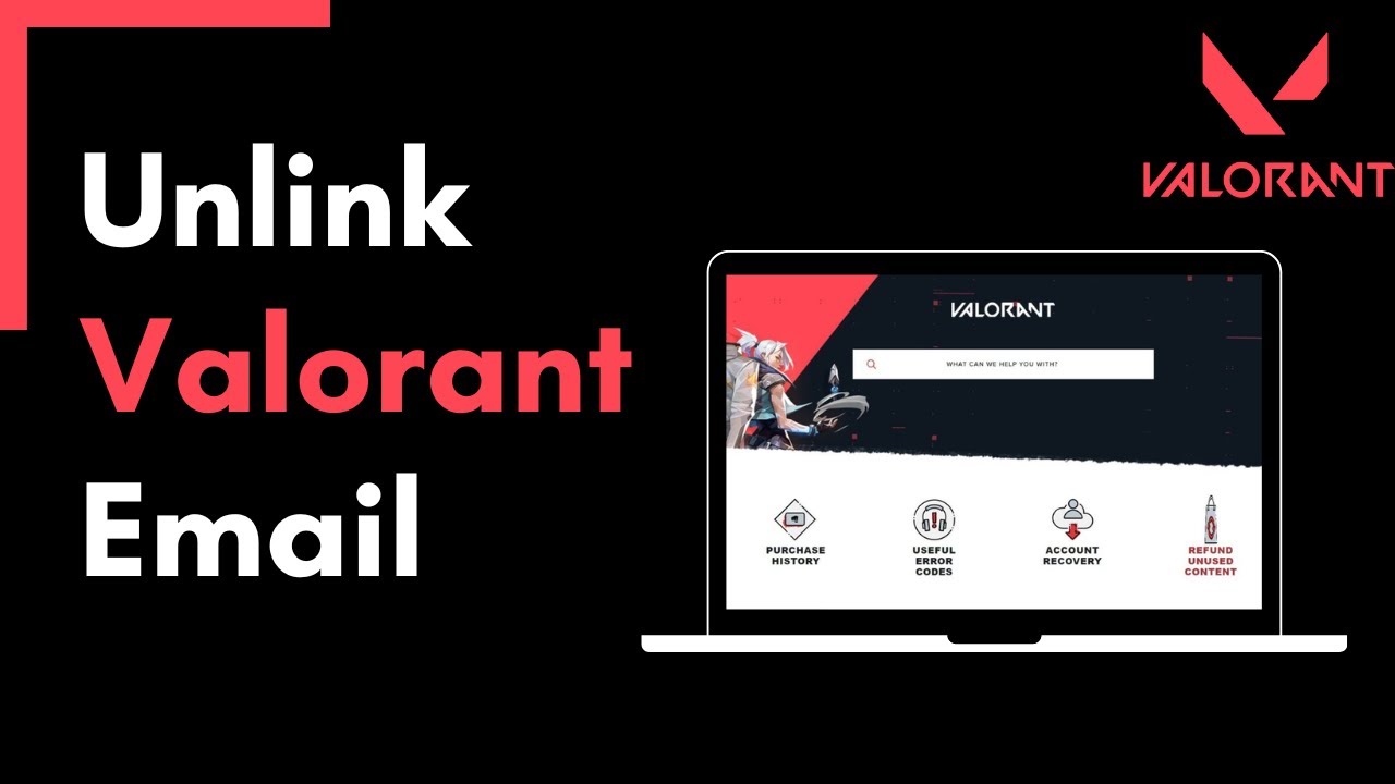 How to Unlink Valorant Account from Email ! - YouTube