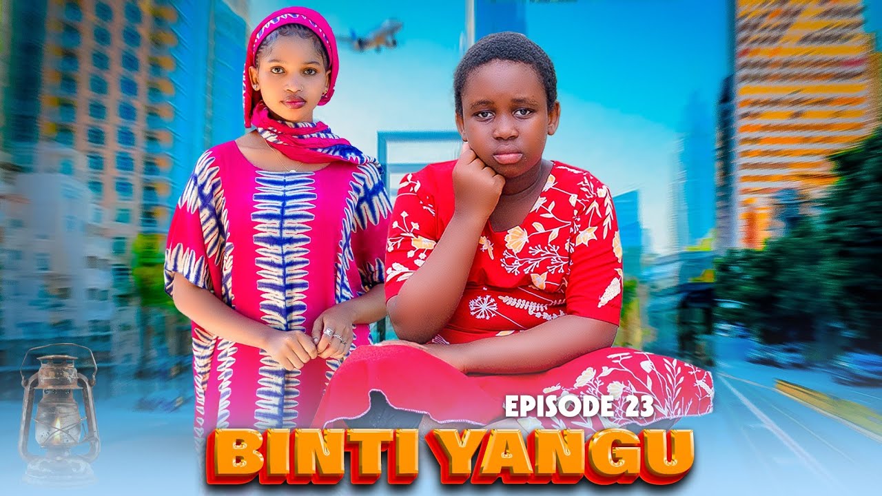 BINTI YANGU Full episode [ 23 ] #love - YouTube