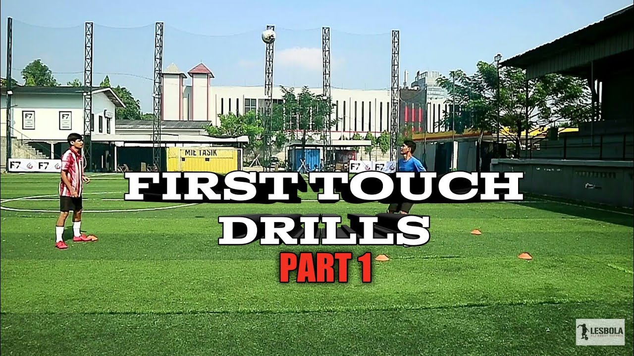 LATIHAN UNTUK MENINGKATKAN KEMAMPUAN FIRST TOUCH | FIRST TOUCH DRILLS ...