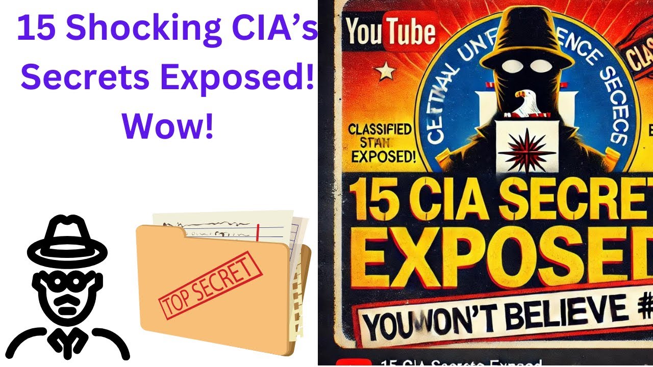 "15 CIA Secrets That Will Shock You! The Dark Truth Revealed" - YouTube