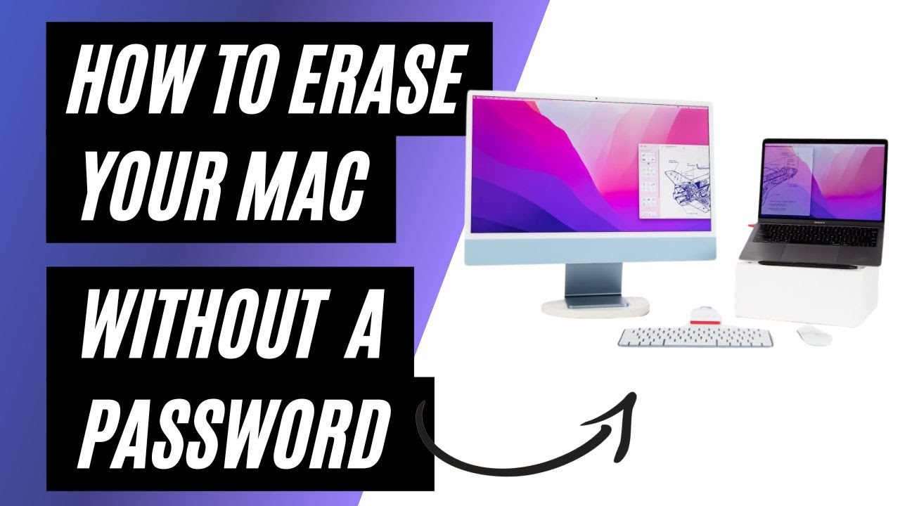 Erase Your Mac Without a Password: Step by Step Guide - YouTube