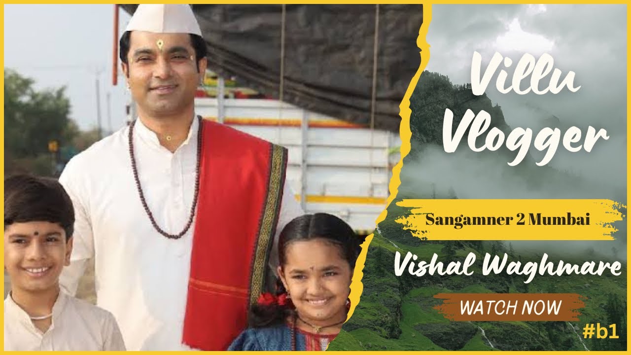 Sangamner to Mumbai Travel | Meet to indrayani serial kid actor raghav ...