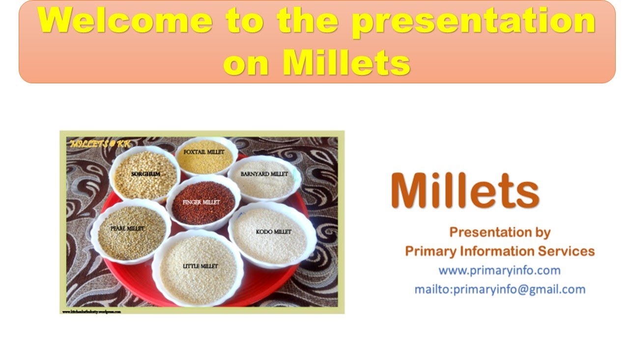 Millets : Market for Value added products from Millets - YouTube