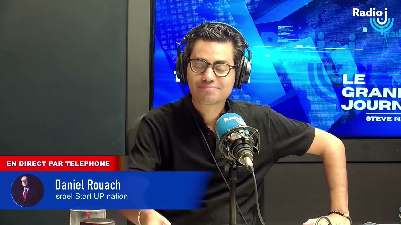 Israel Start-up Nation : Daniel Rouach au micro de Steve Nadjar - YouTube