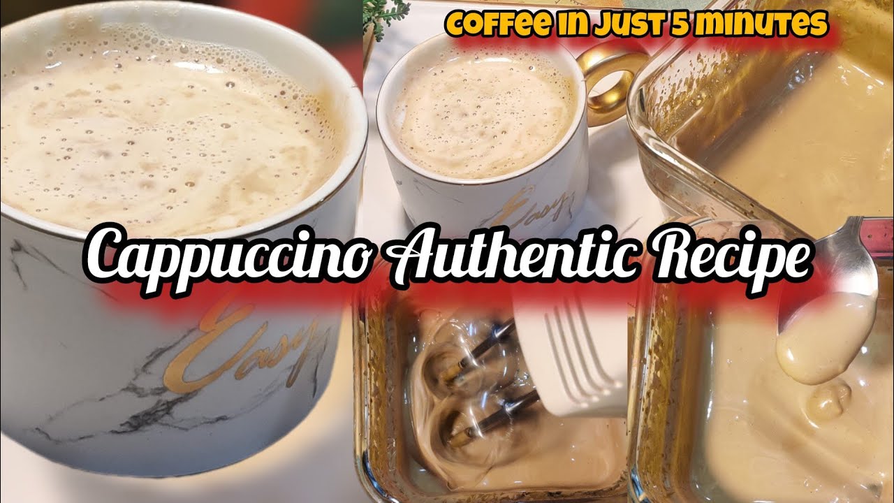 Coffee Recipe ||Authentic Cappuccino || Homemade Coffee - YouTube