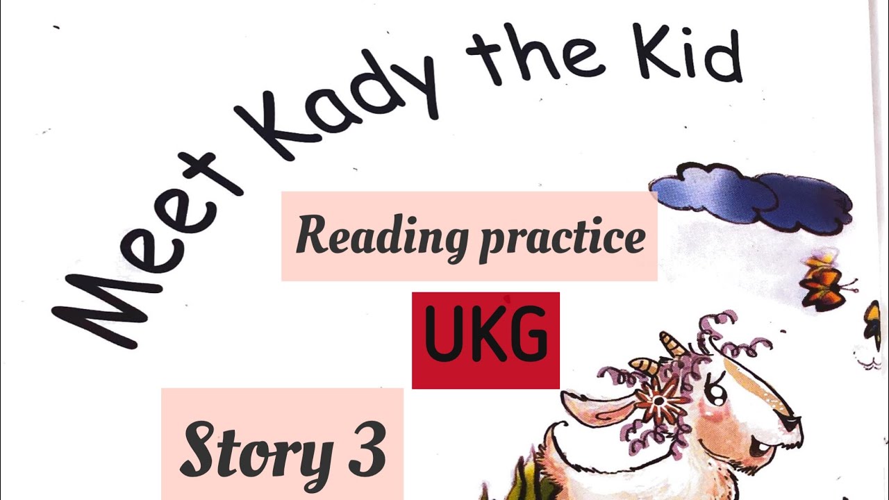 Meet kady the kid | Reading practice| Sam the fat cat reader - YouTube