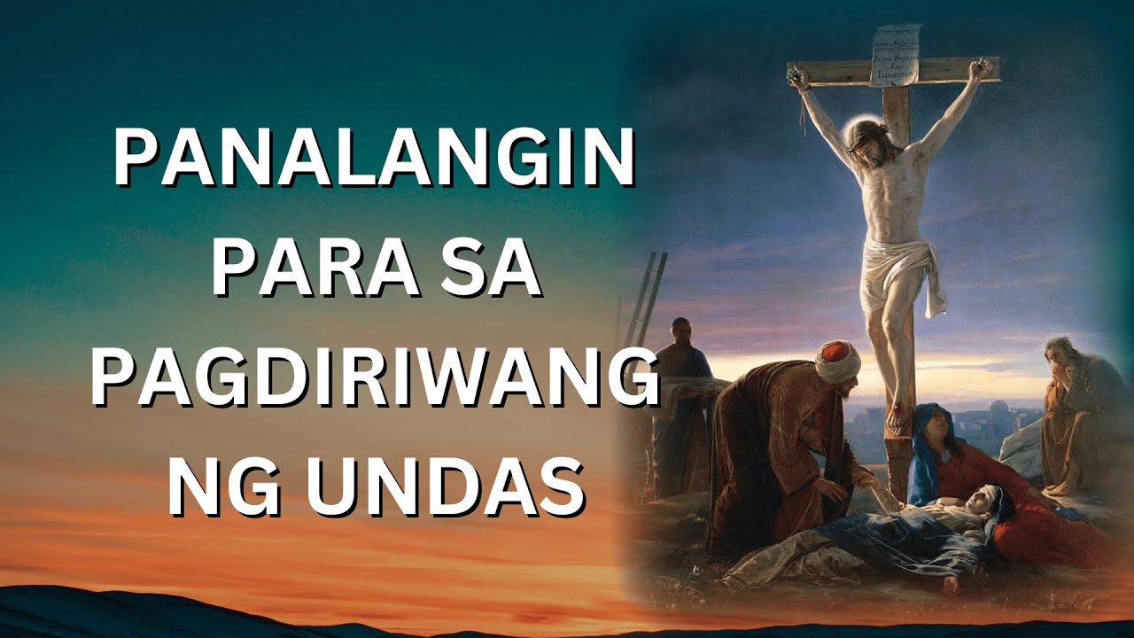 PANALANGIN PARA SA PAGDIRIWANG NG UNDAS (Tagalog Prayer) #prayer # ...