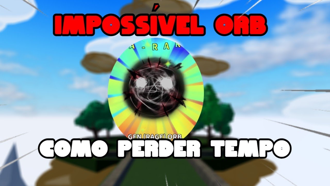 RIDICULOUS ORB *70x TRY* com 4 CONTAS PARA PEGAR a GEN ORB no ALL STAR ...